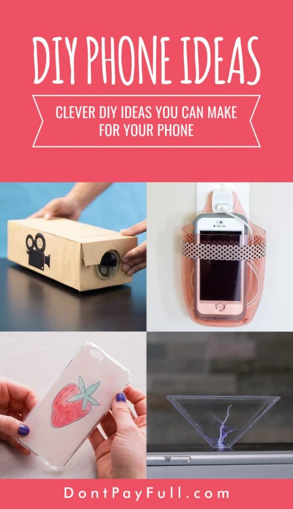 DIY Phone Ideas: Brilliant Things You Can Make for Your Phone
